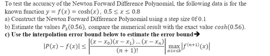Solved To test the accuracy of the Newton Forward Difference | Chegg.com