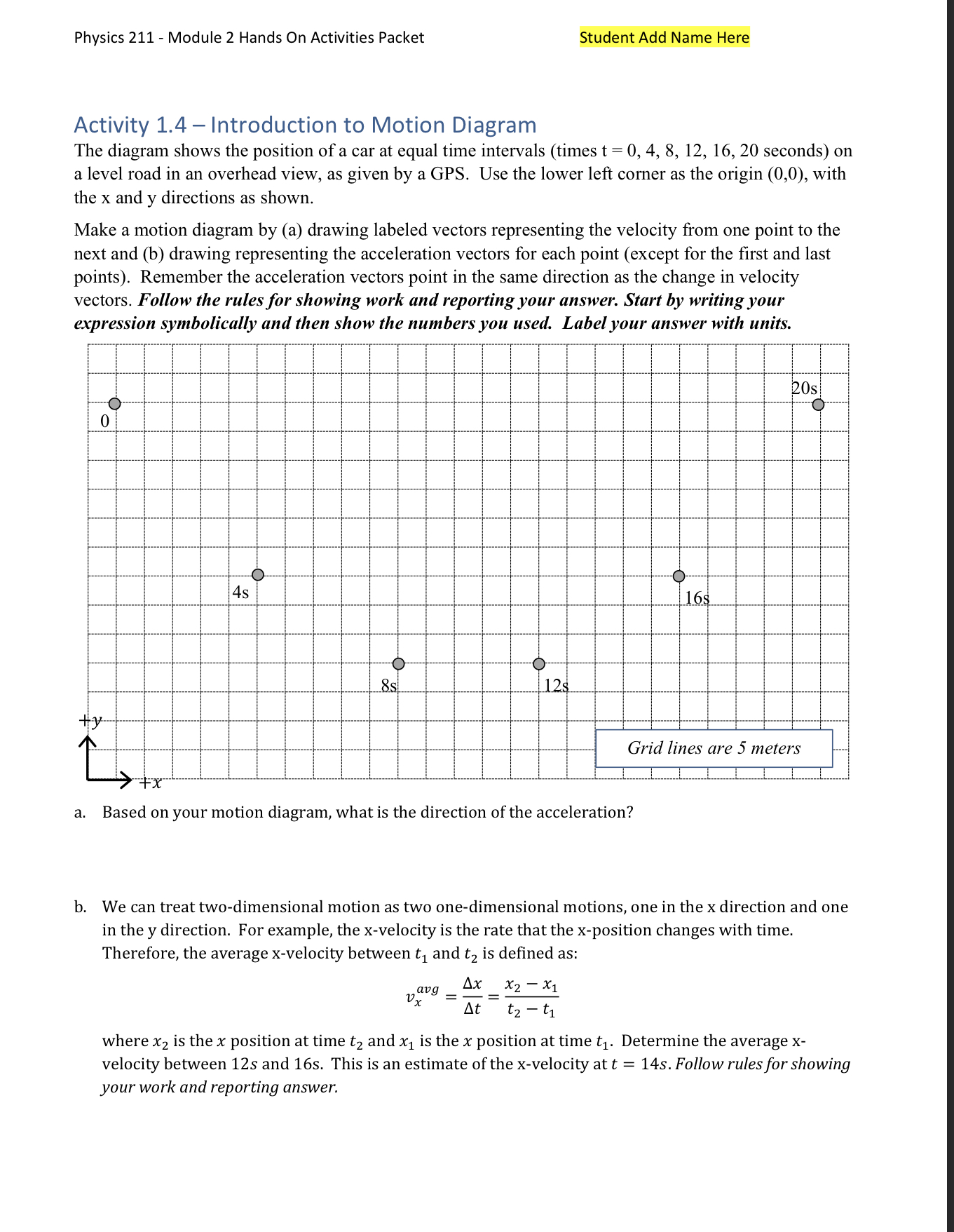 Activity 1 4 Introduction To Motion Diagram The Chegg