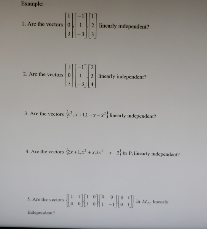 Solved Linear Independence: Definition: An indexed set of | Chegg.com