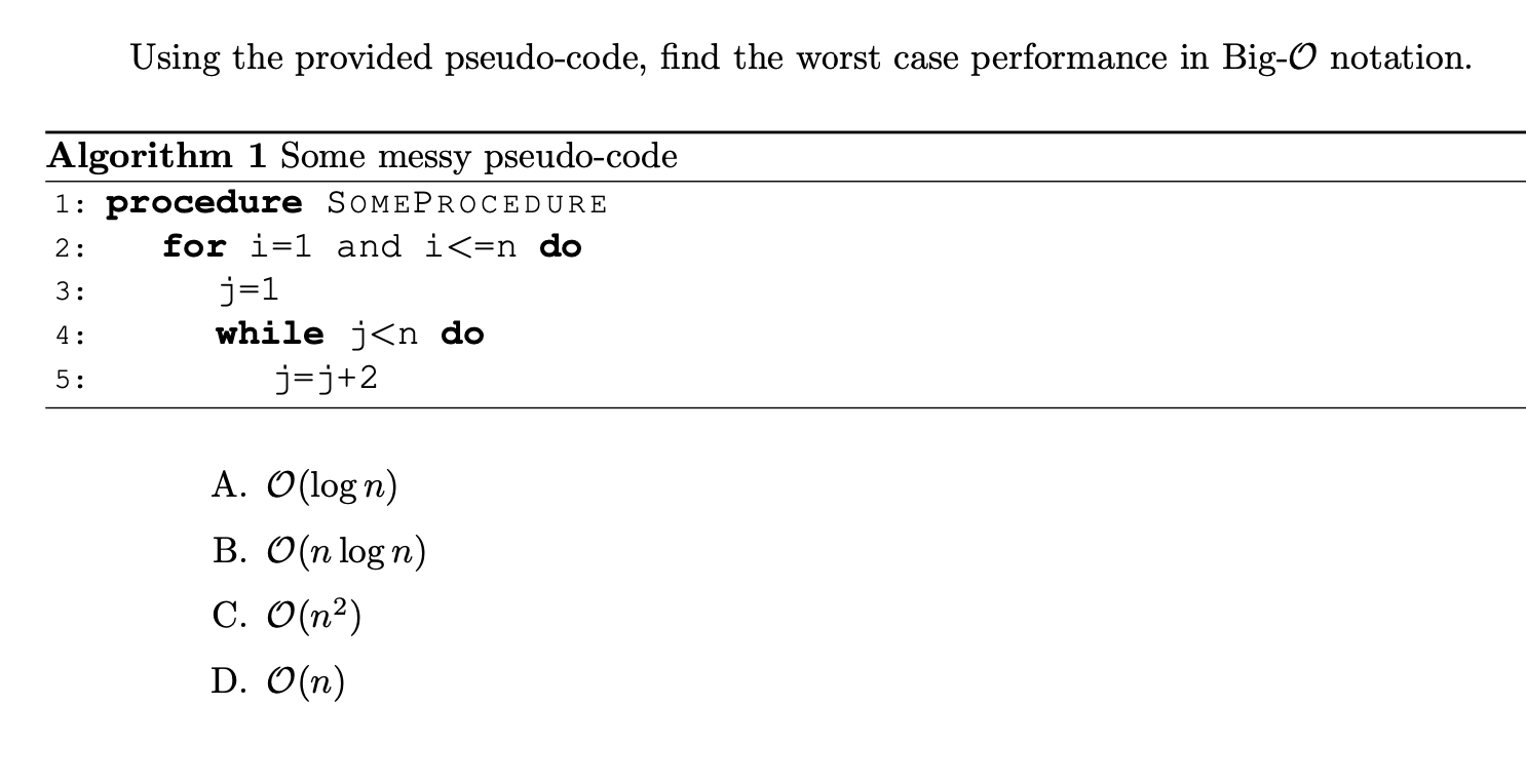 Solved Using the provided pseudo-code, find the worst case | Chegg.com