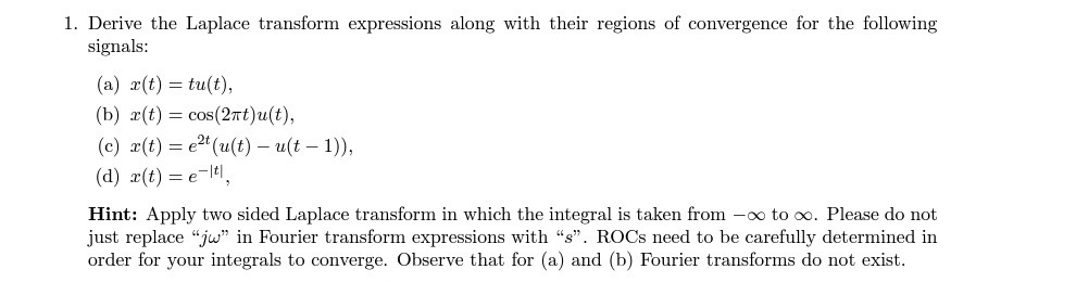 Solved 1. Derive the Laplace transform expressions along | Chegg.com
