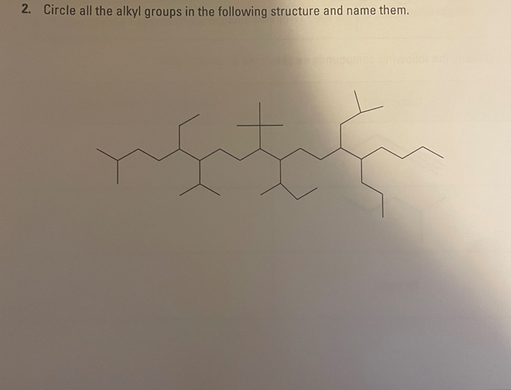 Solved 2. Circle all the alkyl groups in the following | Chegg.com
