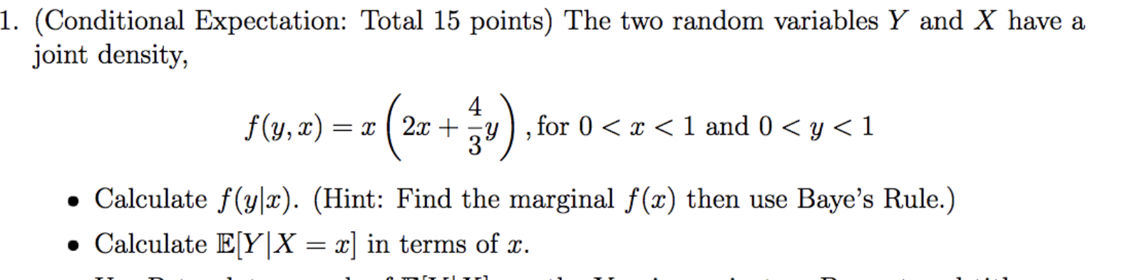 Solved 1. (Conditional Expectation: Total 15 points) The two | Chegg.com