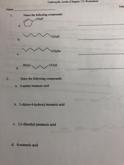 Solved Carboxylic Acids (Chapter 17) Worksheet Dat Name Name | Chegg.com
