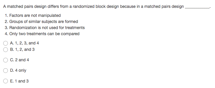 Solved A matched pairs design differs from a randomized | Chegg.com