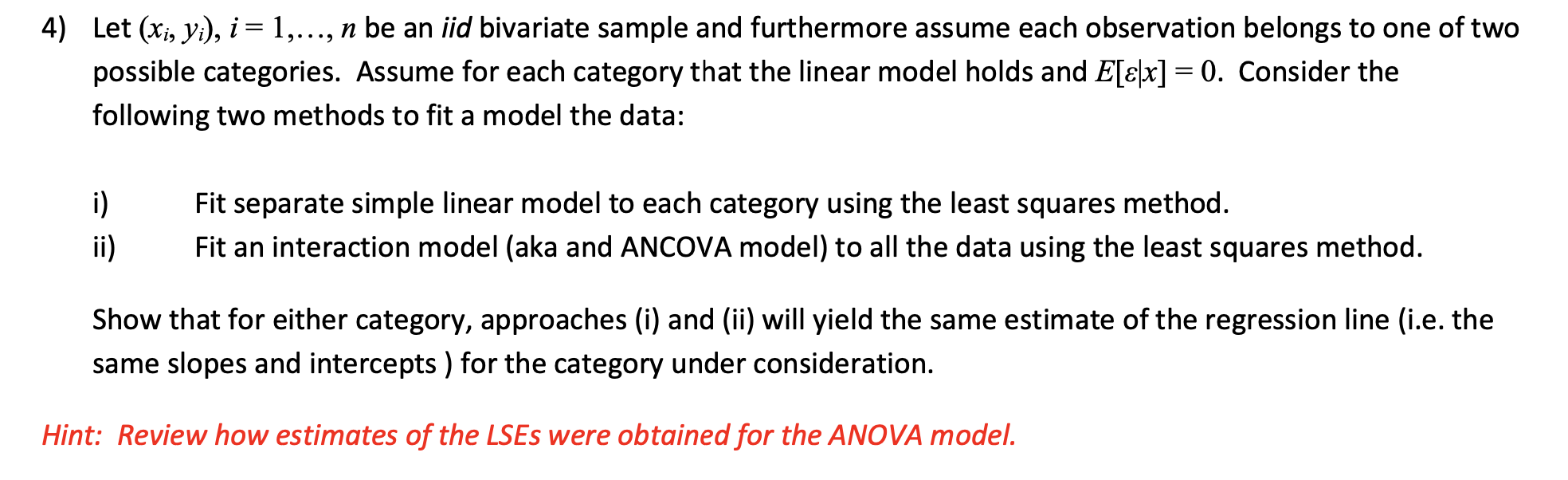 Solved 4) Let (xi,yi),i=1,…,n be an iid bivariate sample and | Chegg.com