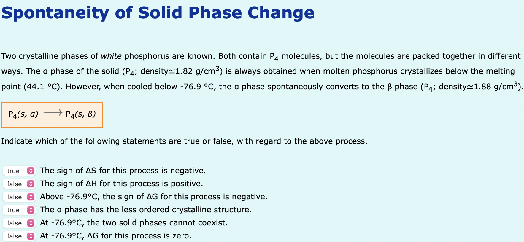 Solved Spontaneity of Solid Phase Change Two crystalline | Chegg.com