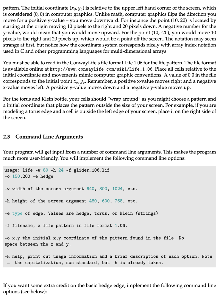 Solved 1 Conway's Game of Life Your project is to write a | Chegg.com