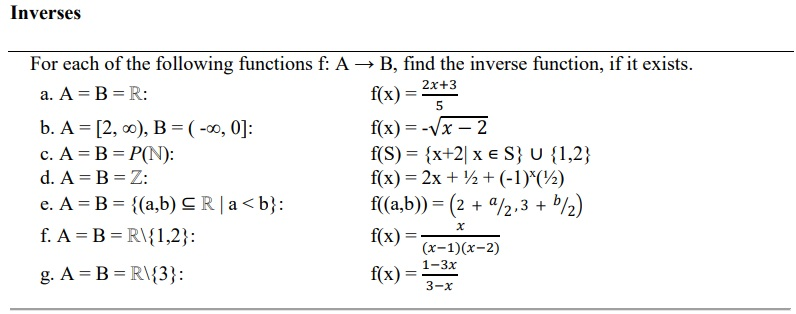 Solved Inverses For each of the following functions f: A -> | Chegg.com