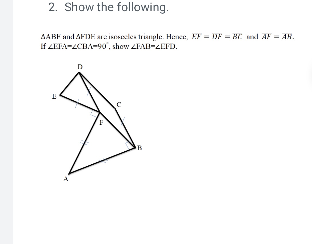 Solved \Delta ABF and \Delta FDE are isosceles triangle. | Chegg.com