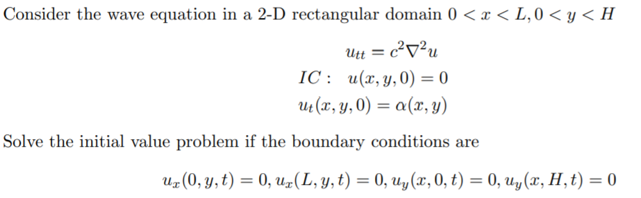 Solved Consider the wave equation in a 2-D rectangular | Chegg.com