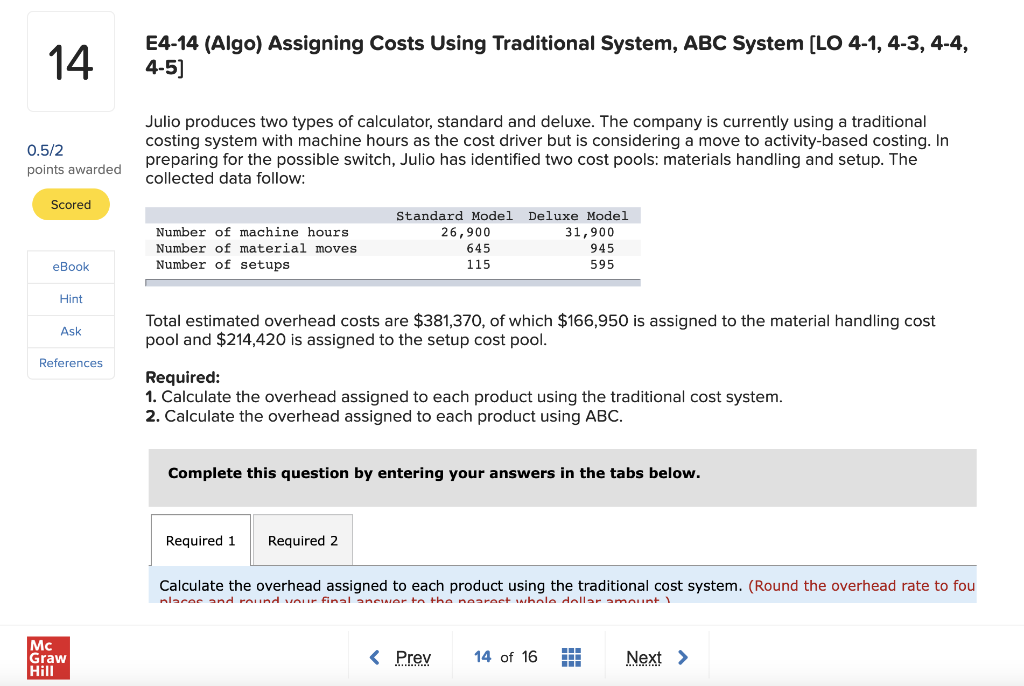 Solved E4-14 (Algo) Assigning Costs Using Traditional | Chegg.com