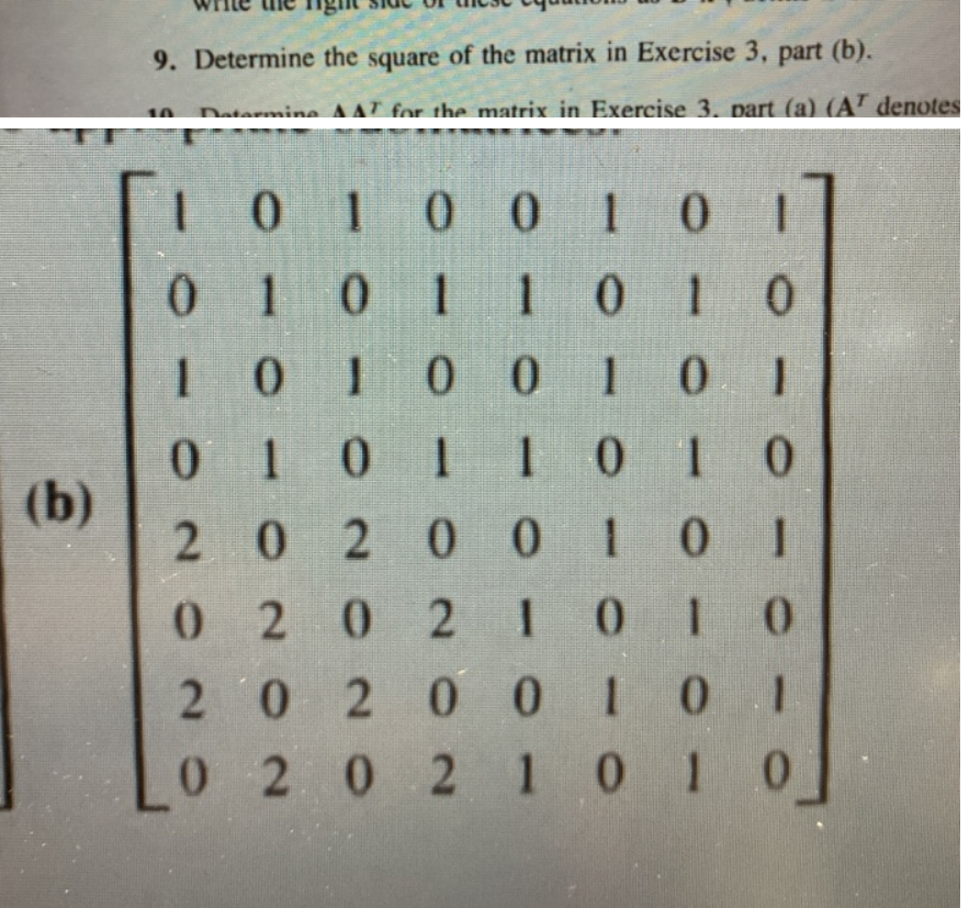 Solved 9. Determine the square of the matrix in Exercise 3, | Chegg.com