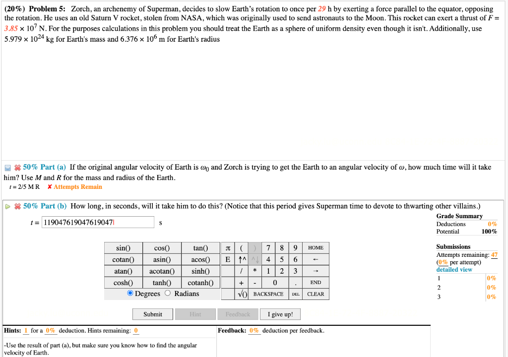 Solved (20\%) Problem 5: Zorch, an archenemy of Superman, | Chegg.com