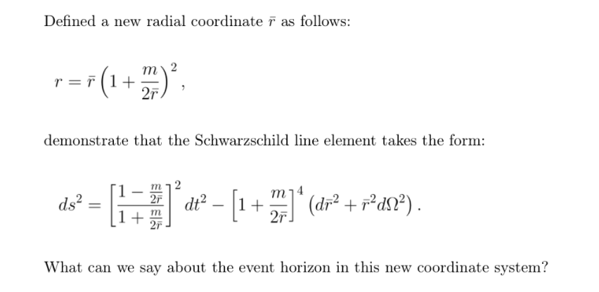 Solved Defined a new radial coordinate ñ as follows: m 2 | Chegg.com