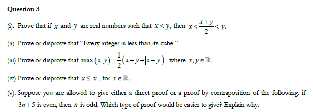 Solved Question 3 ). Prove that if x and y are real numbers | Chegg.com
