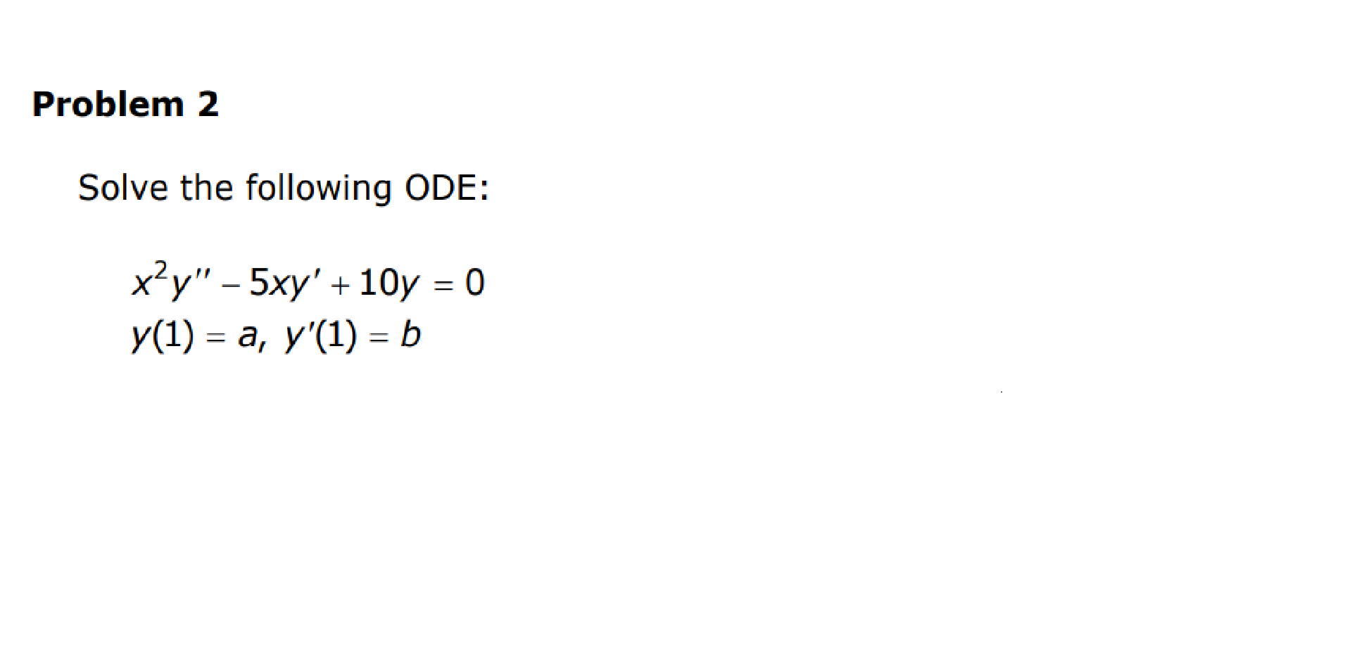 Solved Solve the following ODE: | Chegg.com