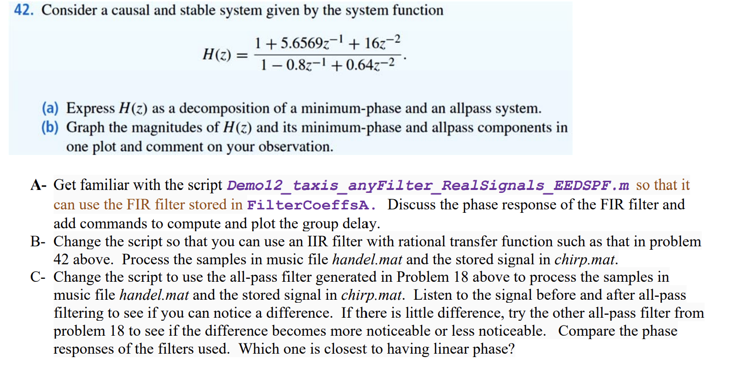 Solved 42. Consider a causal and stable system given by the | Chegg.com