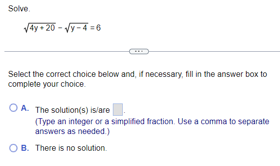 Solved Solve. 4y+20−y−4=6 Select the correct choice below | Chegg.com