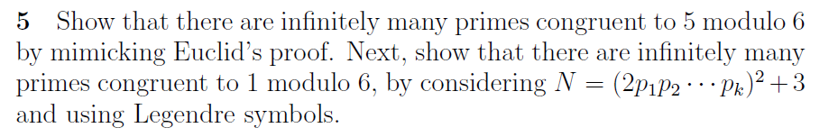 Solved 5 Show that there are infinitely many primes | Chegg.com