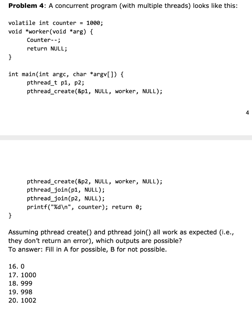 Solved Problem 4: A concurrent program (with multiple | Chegg.com