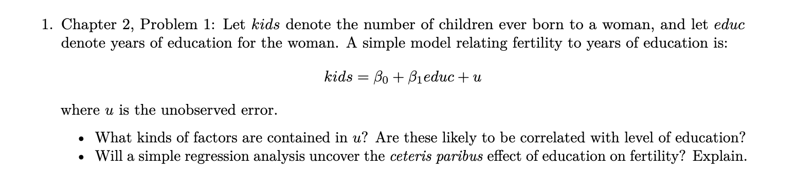 Solved 1. Chapter 2, Problem 1: Let kids denote the number | Chegg.com
