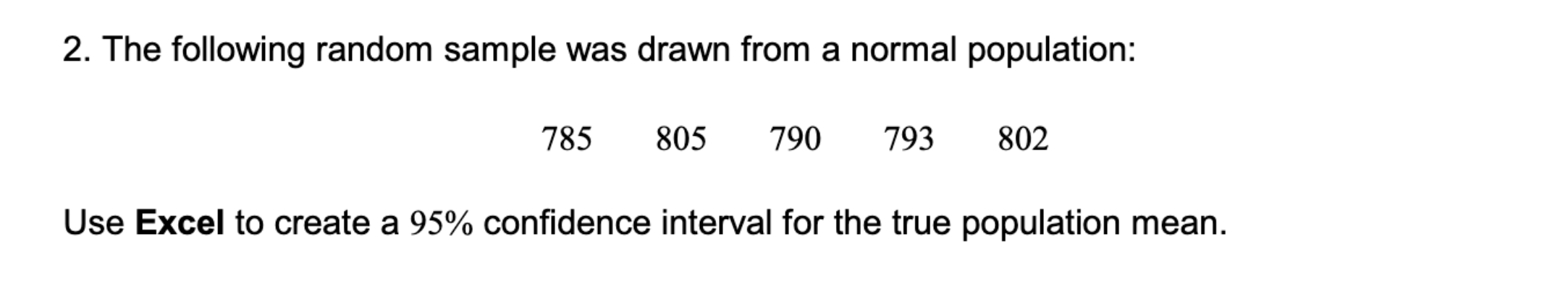 Solved 2. The following random sample was drawn from a | Chegg.com