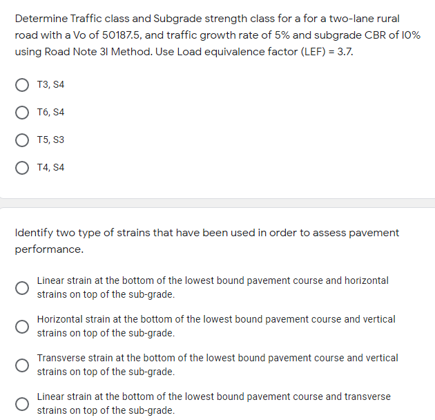 Solved Determine Traffic class and Subgrade strength class | Chegg.com
