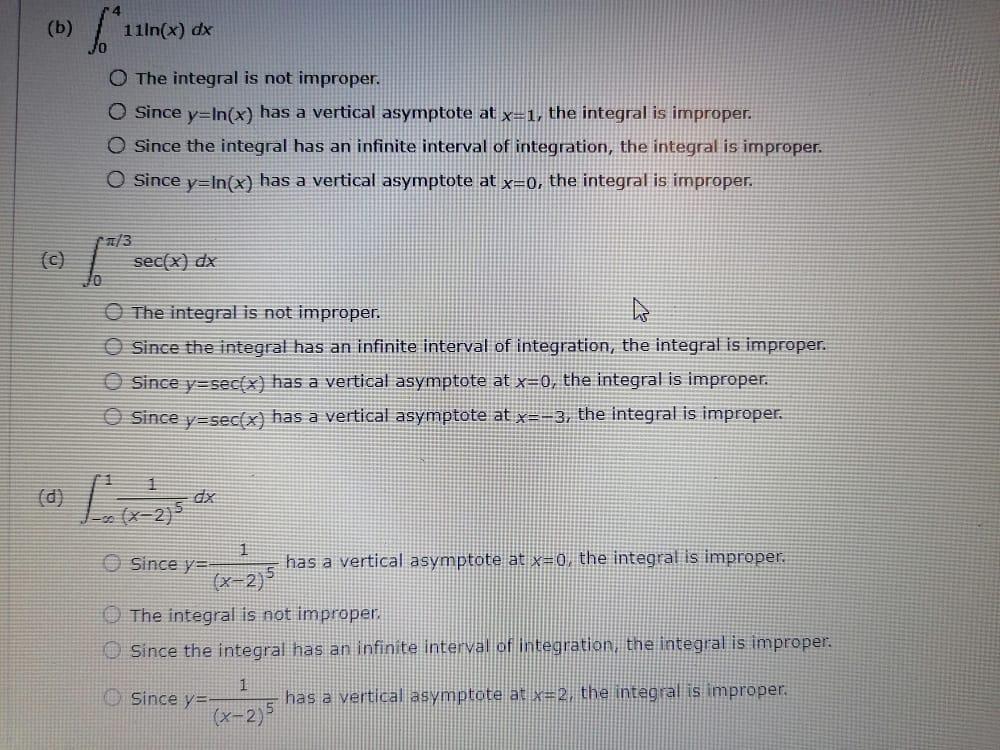 Solved Explain why each of the following integrals is | Chegg.com