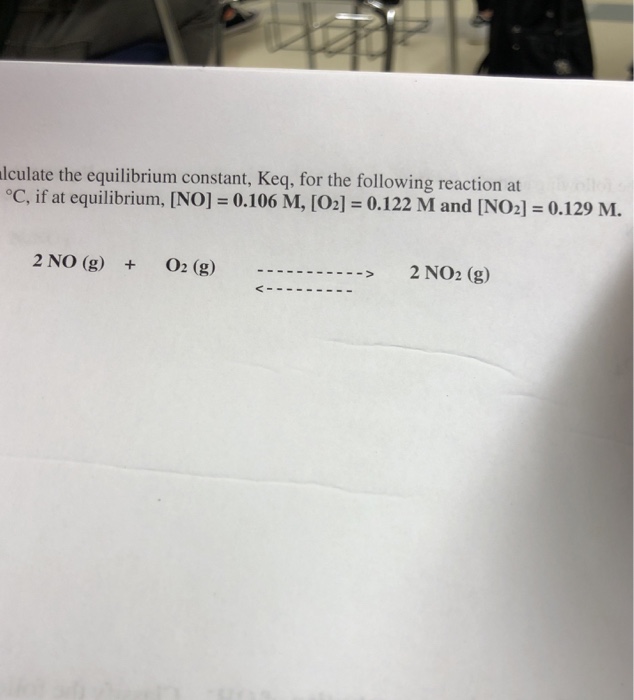 Solved lculate the equilibrium constant, Keq, for the | Chegg.com