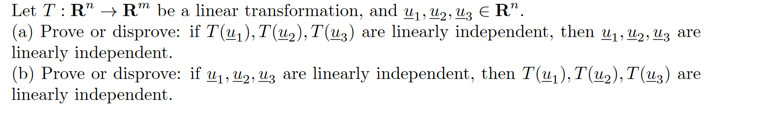 Solved Let T:Rn→Rm be a linear transformation, and | Chegg.com