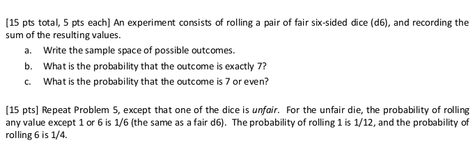 Solved [15 pts total, 5 pts each] An experiment consists of | Chegg.com