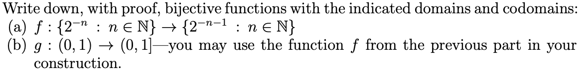 Solved Write down, with proof, bijective functions with the | Chegg.com