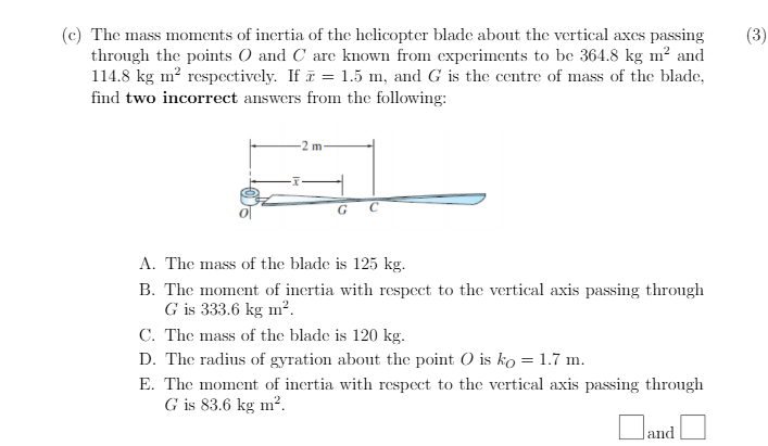 Solved (c) ﻿The mass moments of ﻿inertia of ﻿the helicopter | Chegg.com
