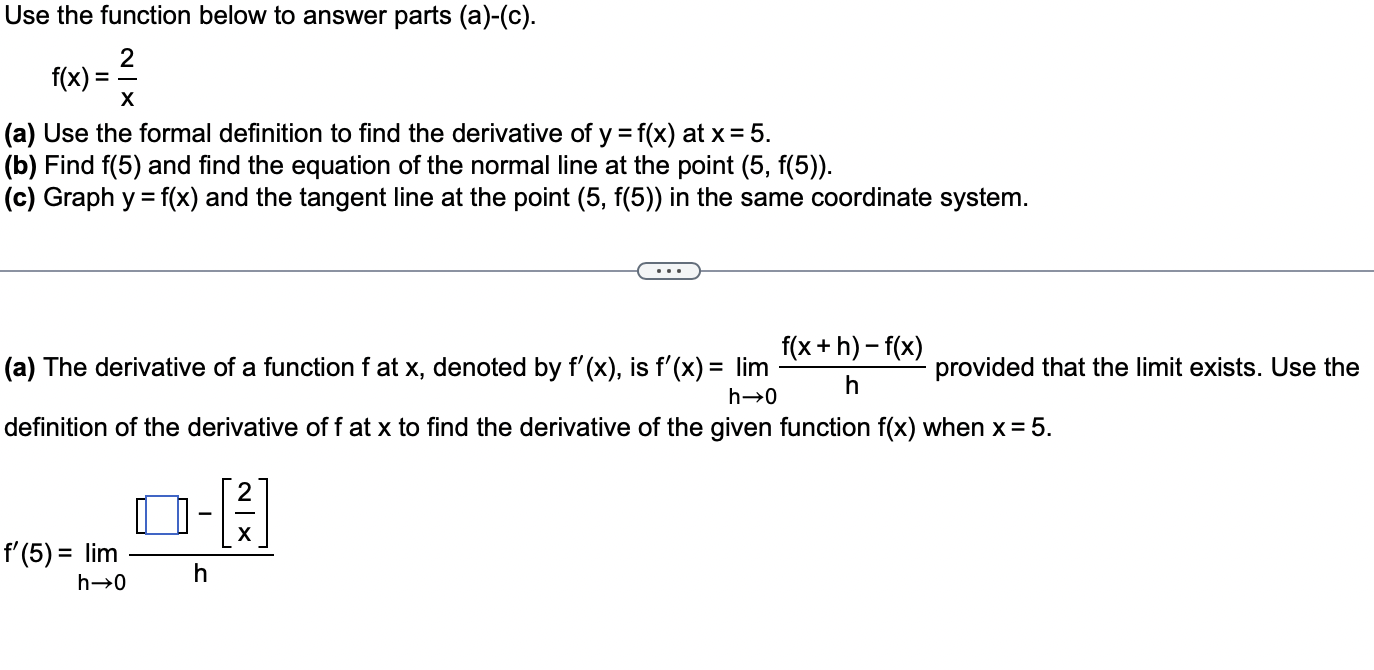Solved Use the function below to answer parts (a)-(c). | Chegg.com