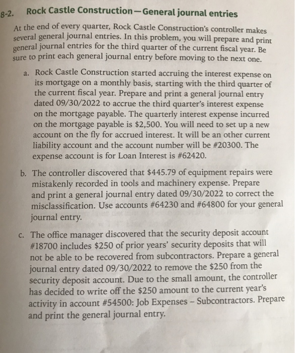 Solved Rock Castle Construction-General journal entries 8-2. | Chegg.com