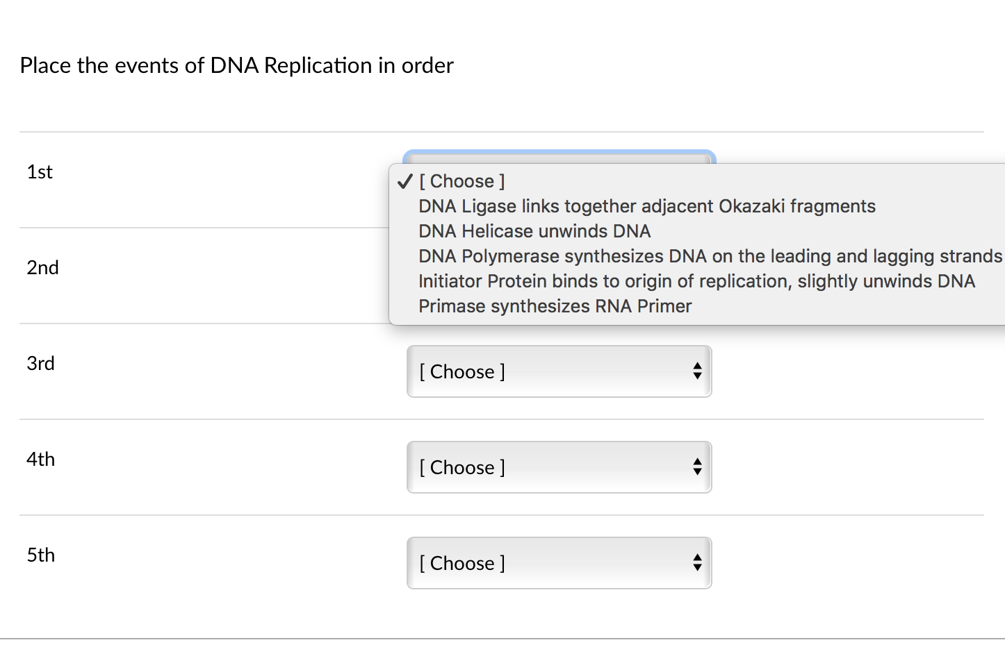 Solved Place the events of DNA Replication in order 1st | Chegg.com