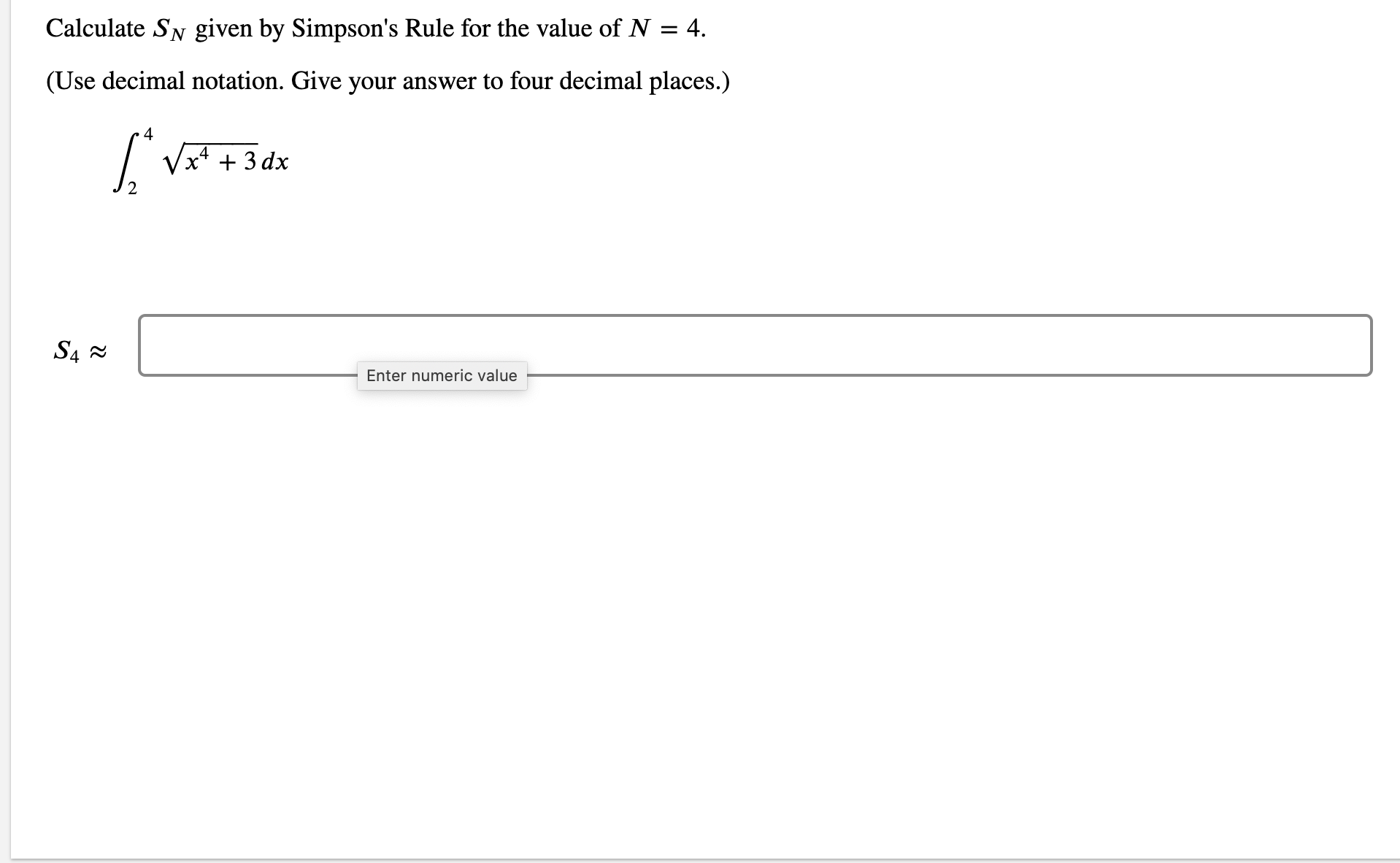 Solved Calculate SN ﻿given by Simpson's Rule for the value | Chegg.com