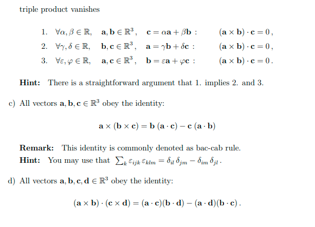 Solved Verify the following properties of the cross product: | Chegg.com