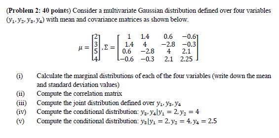(Problem 2: 40 points) Consider a multivariate | Chegg.com