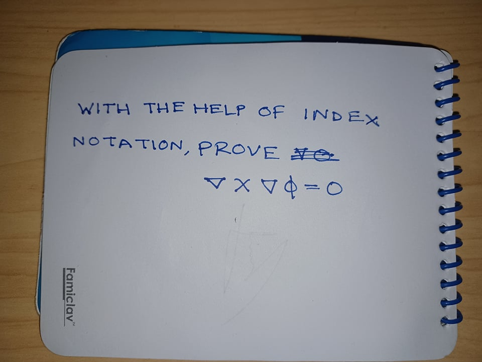 Solved WITH THE HELP OF INDEX NOTATION, PROVE pe Vxvd = 0 | Chegg.com