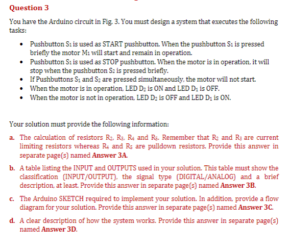 Solved Question 3 You have the Arduino circuit in Fig. 3. | Chegg.com