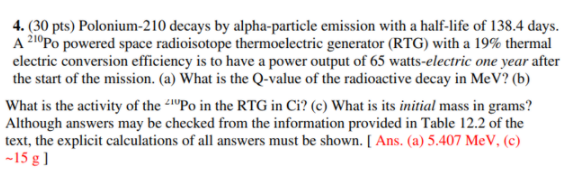 4. (30 pts) Polonium-210 decays by alpha-particle | Chegg.com