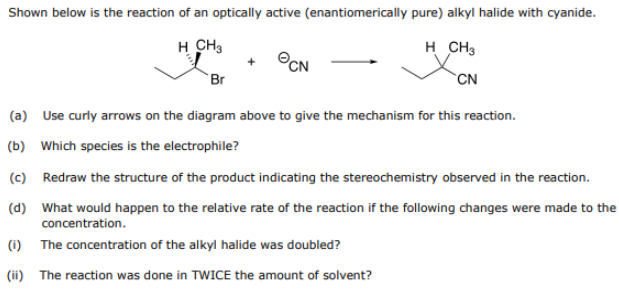 Solved Shown below is the reaction of an optically active | Chegg.com