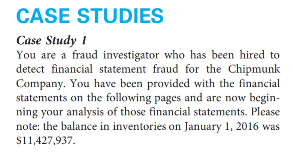 Solved Case #1 Detection Financial Fraud of ChipmunkBased on | Chegg.com