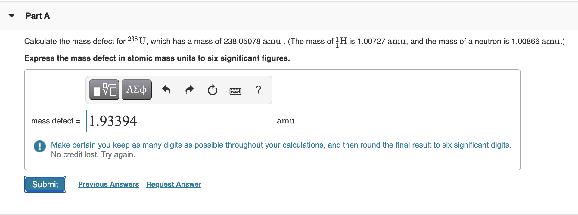Solved Part A Calculate the mass defect for 238 U, which has | Chegg.com