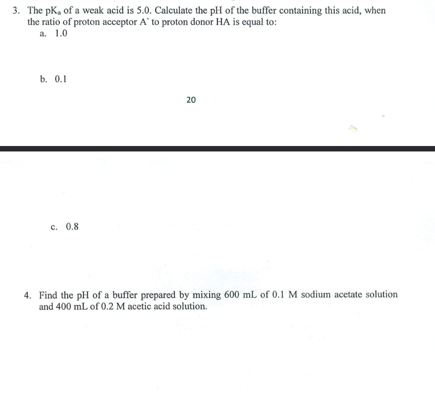 Solved 3. The pKa of a weak acid is 5.0. Calculate the pH of | Chegg.com