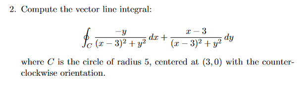 Solved 2. Compute the vector line integral: C Je to -35% + | Chegg.com