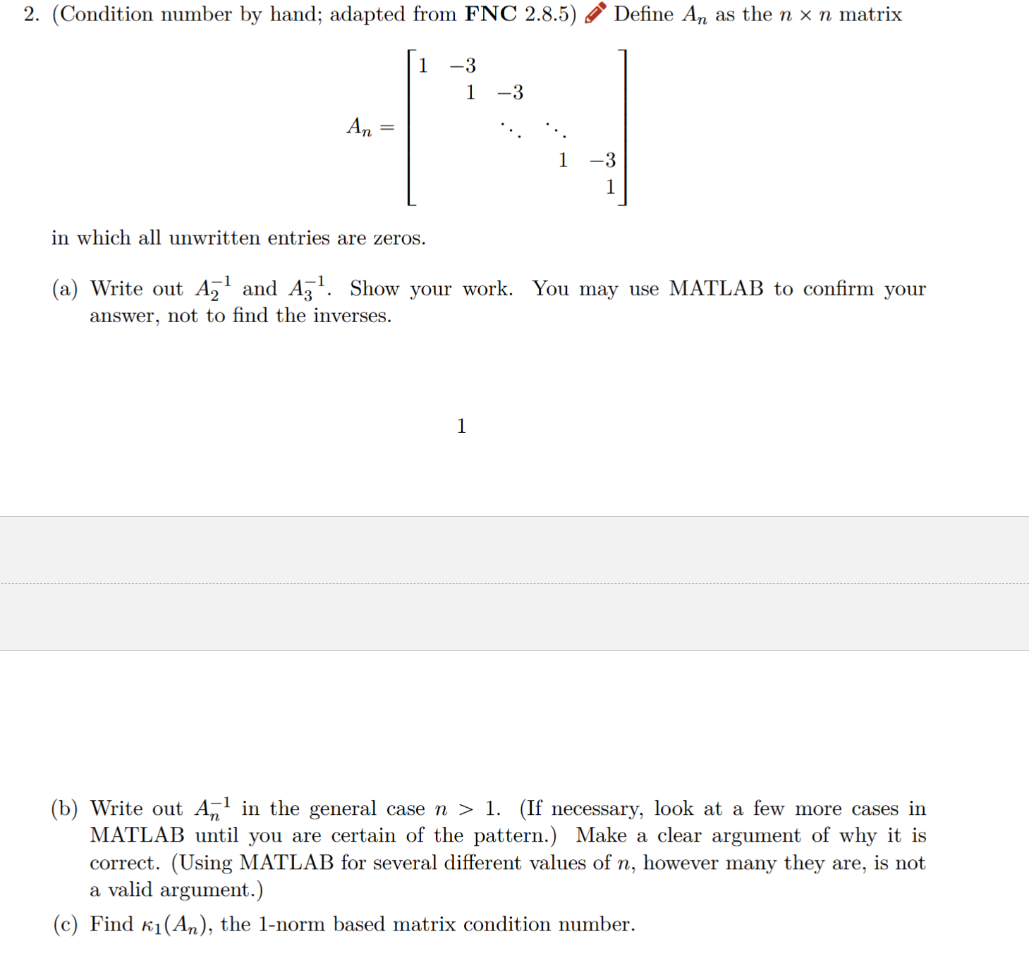 Solved (b) ﻿Write out An-1 ﻿in the general case n>1. (If | Chegg.com