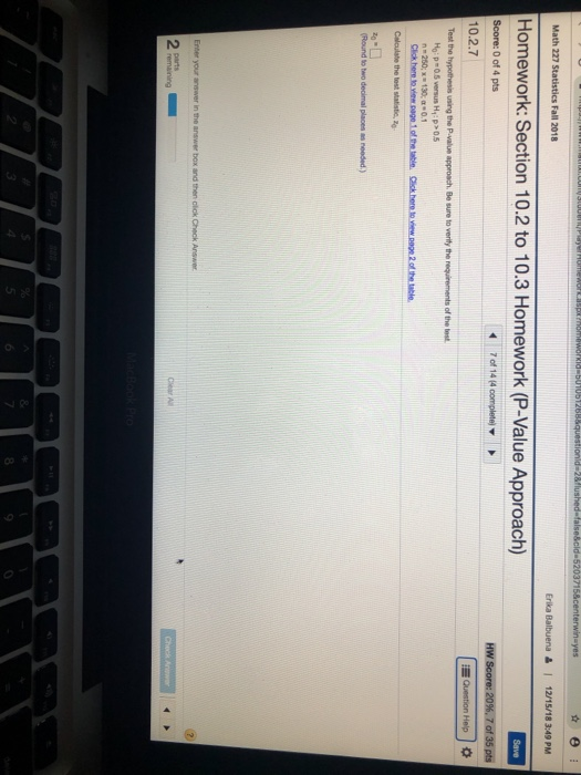 Solved Math 227 Statistics Fall 2018 Homework: Section 10.2 | Chegg.com